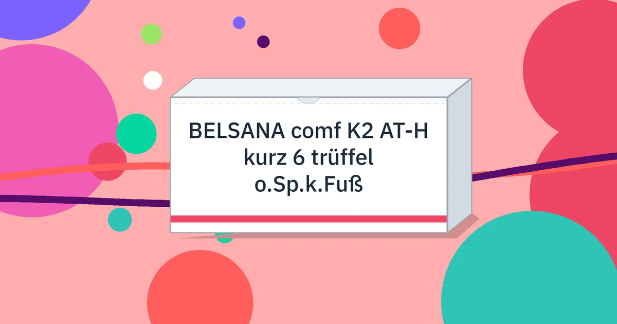 Symbolbild: Packung mit der Aufschrift BELSANA comf K2 AT-H kurz 6 trüffel o.Sp.k.Fuß (PZN 12332026) – Verfügbarkeit und Bezug in Apotheken in Frankfurt am Main