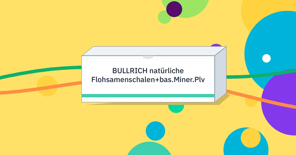 Symbolbild: Packung mit der Aufschrift BULLRICH natürliche Flohsamenschalen+bas.Miner.Plv (PZN 16857085) – Verfügbarkeit und Bezug in Apotheken in Frankfurt am Main