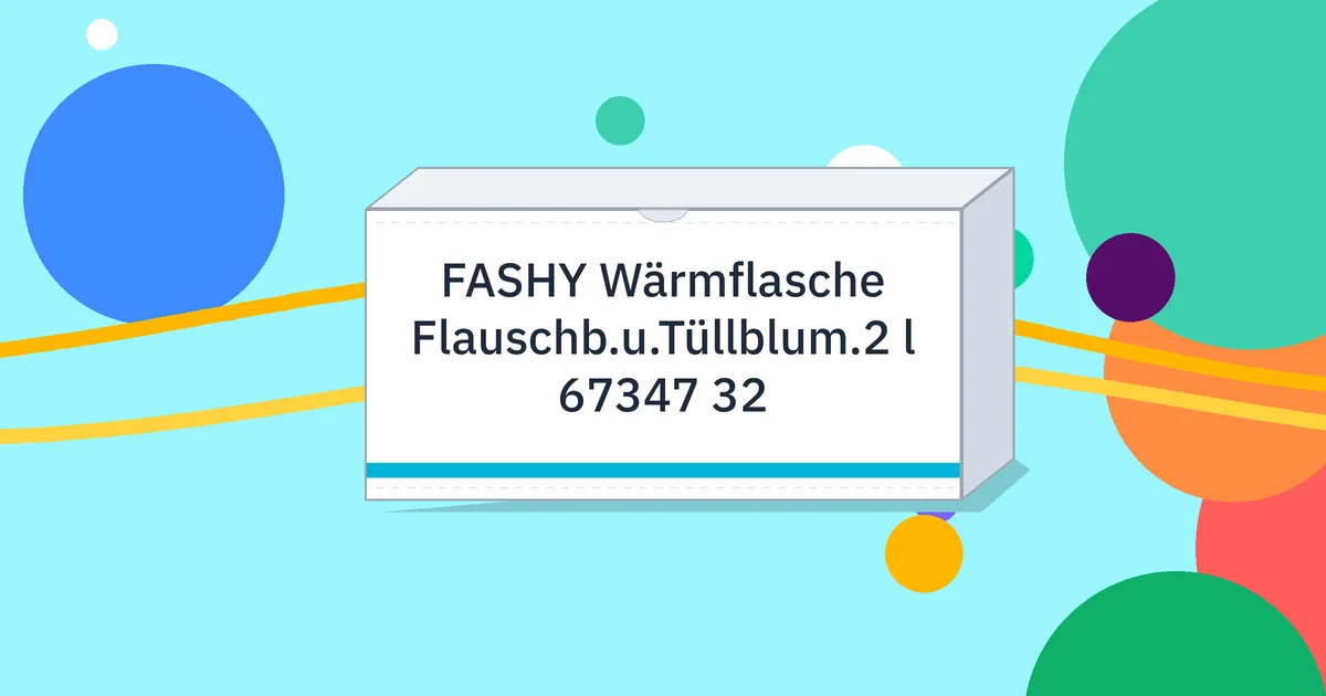 Symbolbild: Packung mit der Aufschrift FASHY Wärmflasche Flauschb.u.Tüllblum.2 l 67347 32 (PZN 16579404) – Verfügbarkeit und Bezug in Apotheken in Frankfurt am Main