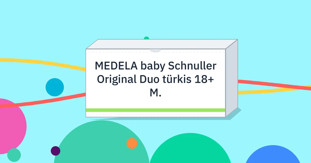 Symbolbild: Packung mit der Aufschrift MEDELA baby Schnuller Original Duo türkis 18+ M. (PZN 17256910) – Verfügbarkeit und Bezug in Apotheken in Frankfurt am Main