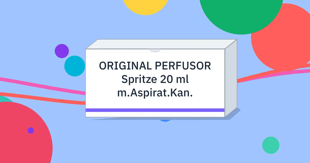 Symbolbild: Packung mit der Aufschrift ORIGINAL PERFUSOR Spritze 20 ml m.Aspirat.Kan. (PZN 18322307) – Verfügbarkeit und Bezug in Apotheken in Frankfurt am Main