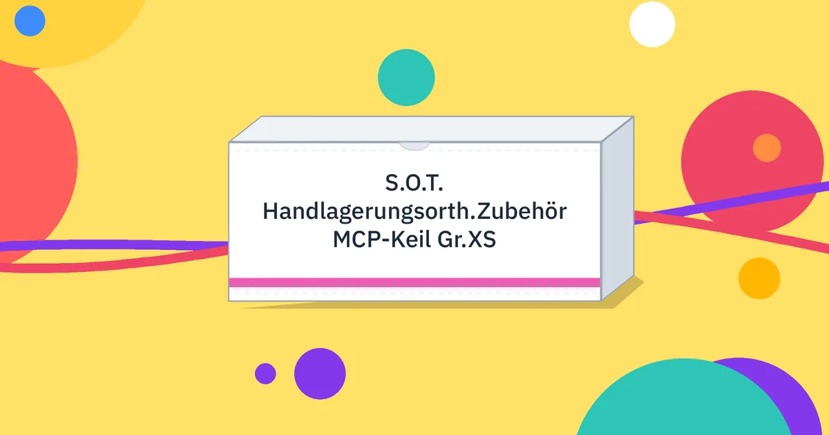 Symbolbild: Packung mit der Aufschrift S.O.T. Handlagerungsorth.Zubehör MCP-Keil Gr.XS (PZN 15862003) – Verfügbarkeit und Bezug in Apotheken in Frankfurt am Main