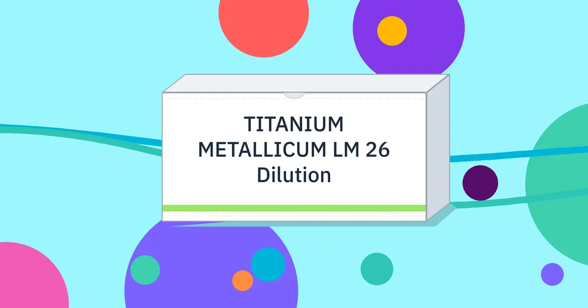 Symbolbild: Packung mit der Aufschrift TITANIUM METALLICUM LM 26 Dilution (PZN 13224505) – Verfügbarkeit und Bezug in Apotheken in Frankfurt am Main