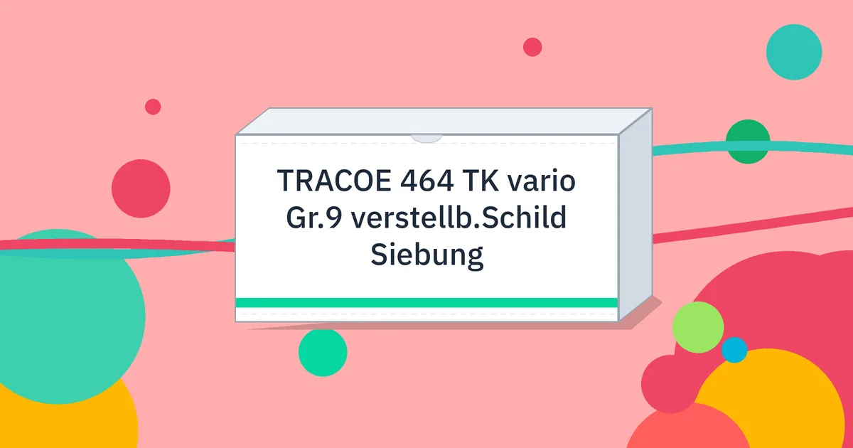 Symbolbild: Packung mit der Aufschrift TRACOE 464 TK vario Gr.9 verstellb.Schild Siebung (PZN 11857399) – Verfügbarkeit und Bezug in Apotheken in Frankfurt am Main