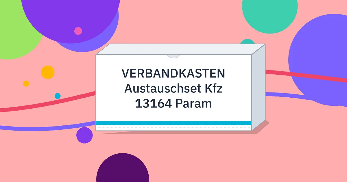 Symbolbild: Packung mit der Aufschrift VERBANDKASTEN Austauschset Kfz 13164 Param (PZN 09235288) – Verfügbarkeit und Bezug in Apotheken in Frankfurt am Main