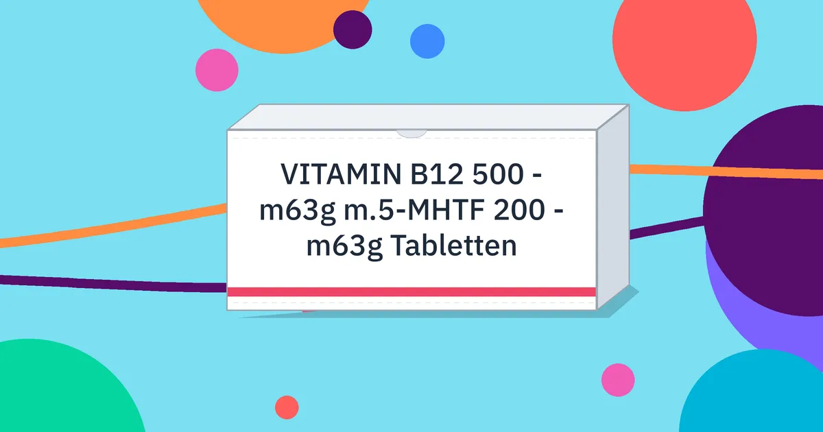 Symbolbild: Packung mit der Aufschrift VITAMIN B12 500 -m63g m.5-MHTF 200 -m63g Tabletten (PZN 19669473) – Verfügbarkeit und Bezug in Apotheken in Frankfurt am Main