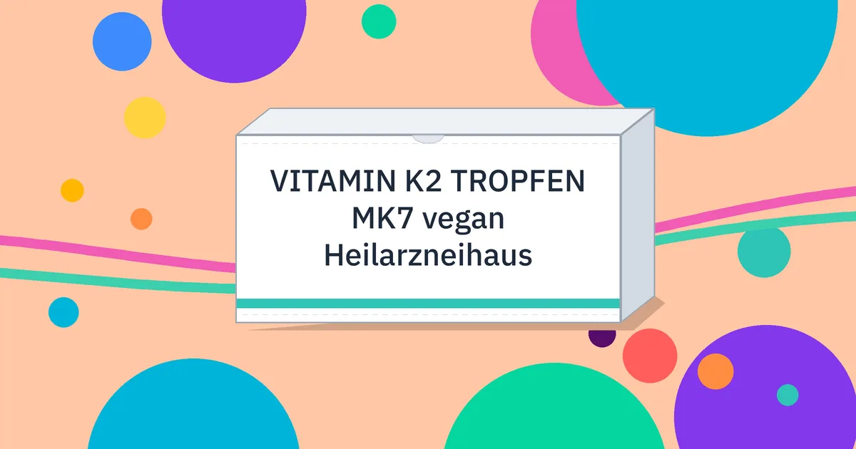 Symbolbild: Packung mit der Aufschrift VITAMIN K2 TROPFEN MK7 vegan Heilarzneihaus (PZN 15875773) – Verfügbarkeit und Bezug in Apotheken in Frankfurt am Main