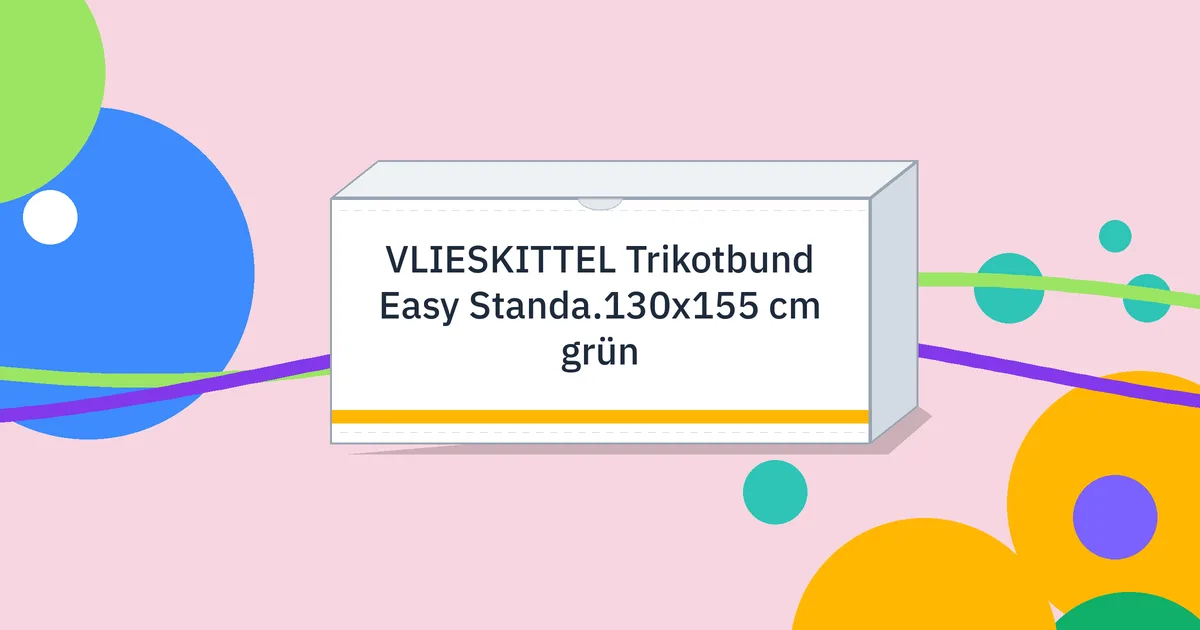Symbolbild: Packung mit der Aufschrift VLIESKITTEL Trikotbund Easy Standa.130x155 cm grün (PZN 10524750) – Verfügbarkeit und Bezug in Apotheken in Frankfurt am Main