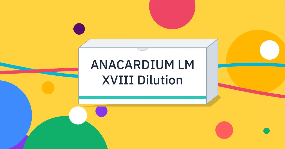 Symbolbild: Packung mit der Aufschrift ANACARDIUM LM XVIII Dilution (PZN 04491443) – Verfügbarkeit und Bezug in Apotheken in Frankfurt am Main