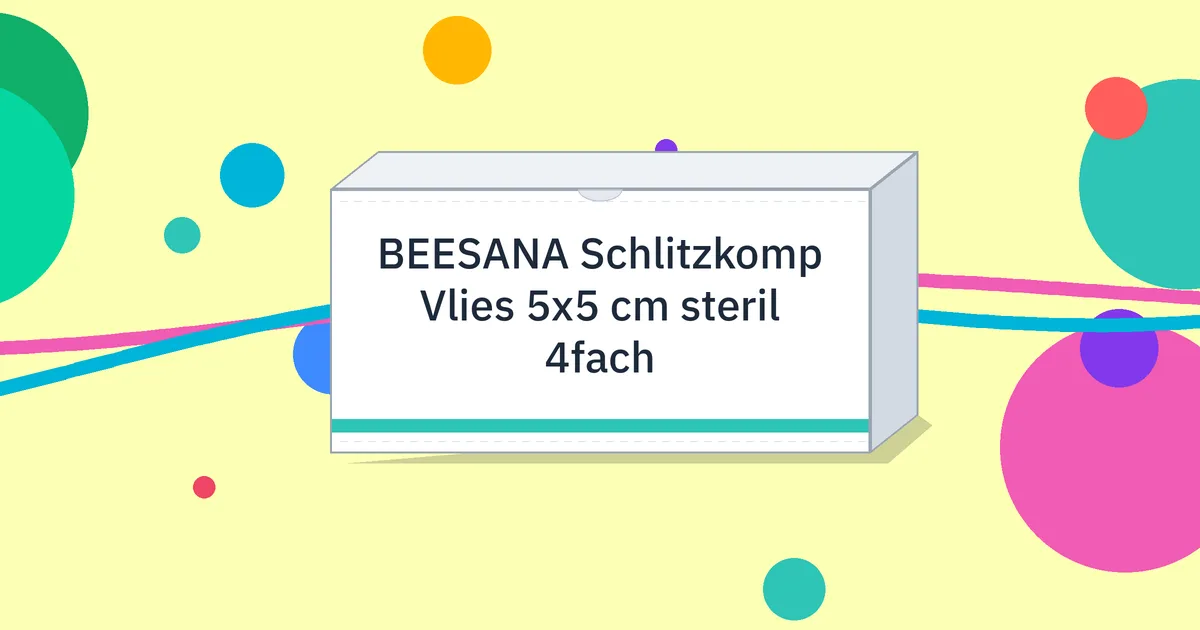 Symbolbild: Packung mit der Aufschrift BEESANA Schlitzkomp Vlies 5x5 cm steril 4fach (PZN 14199465) – Verfügbarkeit und Bezug in Apotheken in Frankfurt am Main