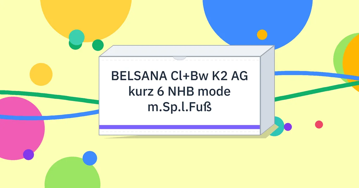Symbolbild: Packung mit der Aufschrift BELSANA Cl+Bw K2 AG kurz 6 NHB mode m.Sp.l.Fuß (PZN 12248745) – Verfügbarkeit und Bezug in Apotheken in Frankfurt am Main