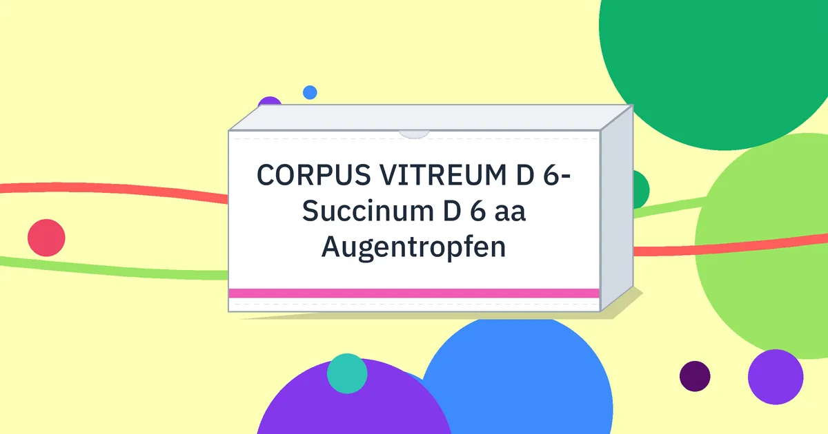 Symbolbild: Packung mit der Aufschrift CORPUS VITREUM D 6-Succinum D 6 aa Augentropfen (PZN 01572566) – Verfügbarkeit und Bezug in Apotheken in Frankfurt am Main