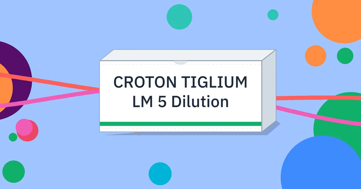 Symbolbild: Packung mit der Aufschrift CROTON TIGLIUM LM 5 Dilution (PZN 12836287) – Verfügbarkeit und Bezug in Apotheken in Frankfurt am Main