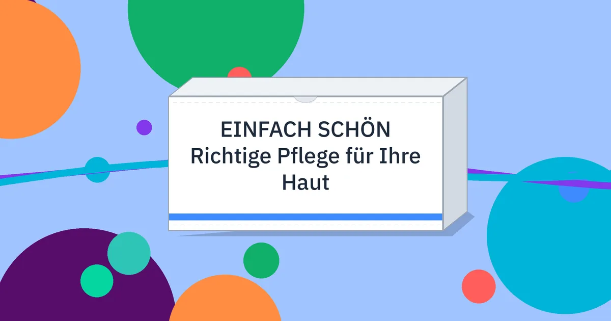 Symbolbild: Packung mit der Aufschrift EINFACH SCHÖN Richtige Pflege für Ihre Haut (PZN 10782050) – Verfügbarkeit und Bezug in Apotheken in Frankfurt am Main