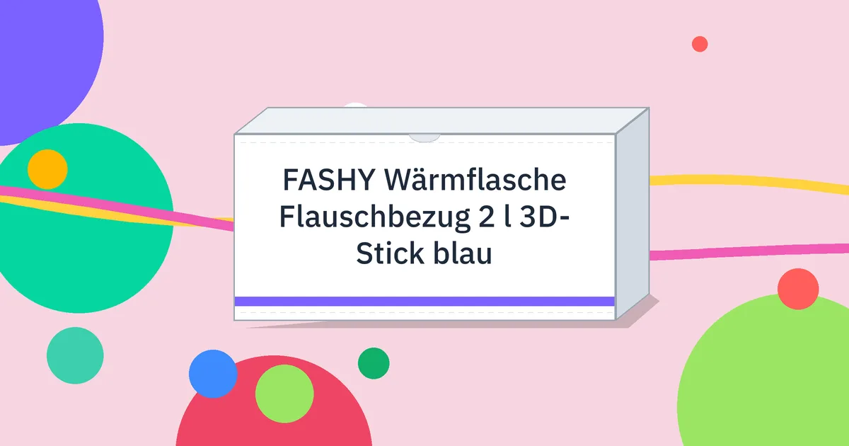 Symbolbild: Packung mit der Aufschrift FASHY Wärmflasche Flauschbezug 2 l 3D-Stick blau (PZN 19137397) – Verfügbarkeit und Bezug in Apotheken in Frankfurt am Main