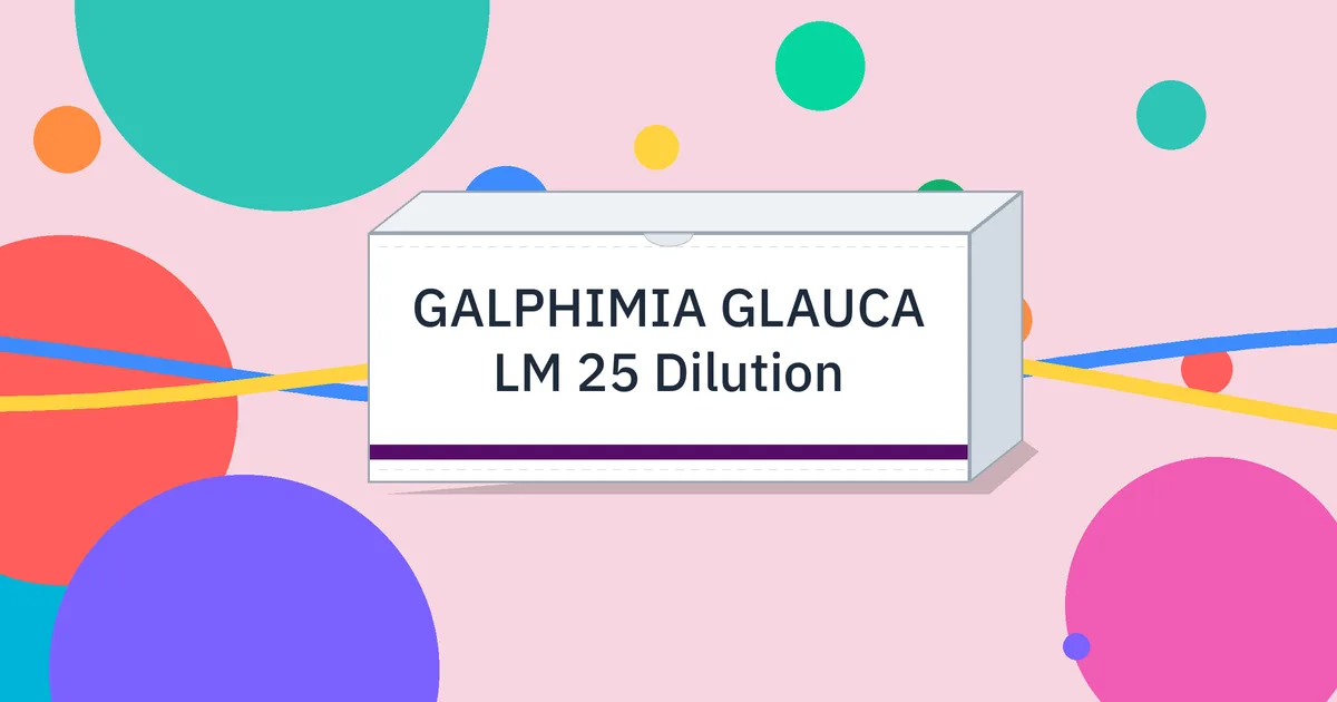 Symbolbild: Packung mit der Aufschrift GALPHIMIA GLAUCA LM 25 Dilution (PZN 12875471) – Verfügbarkeit und Bezug in Apotheken in Frankfurt am Main