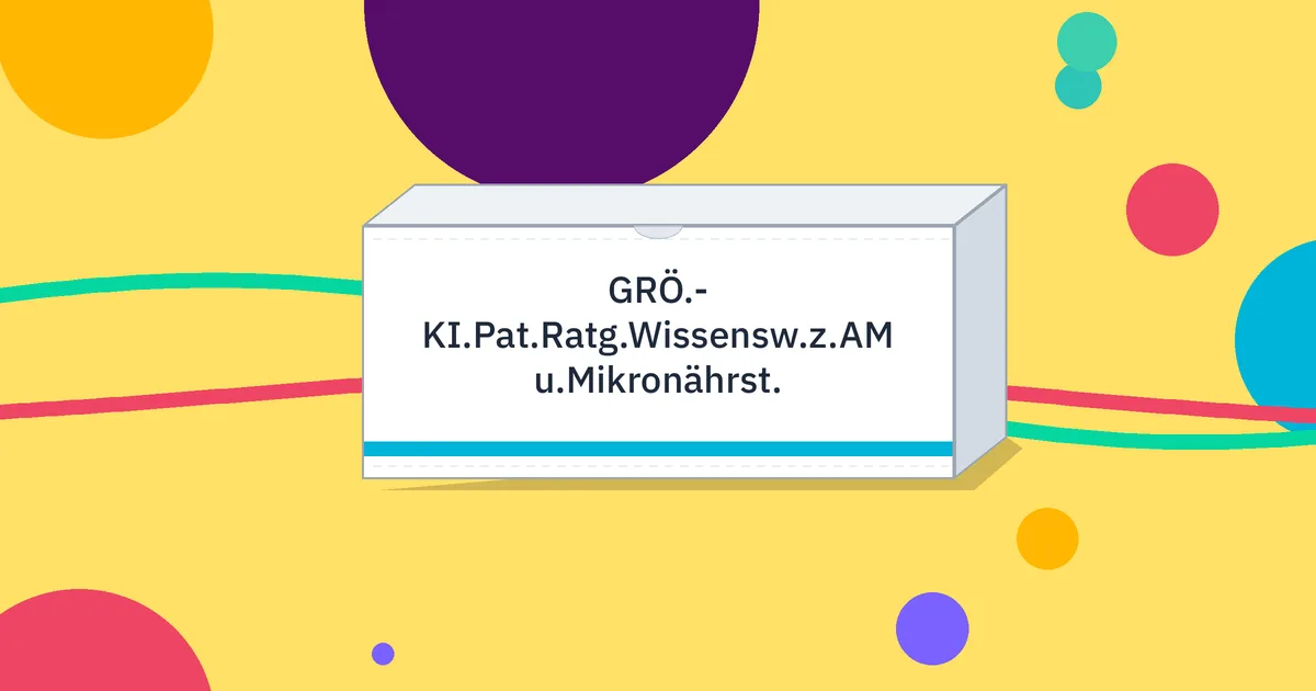 Symbolbild: Packung mit der Aufschrift GRÖ.-KI.Pat.Ratg.Wissensw.z.AM u.Mikronährst. (PZN 11160008) – Verfügbarkeit und Bezug in Apotheken in Frankfurt am Main