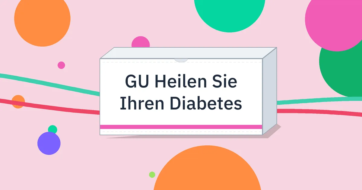 Symbolbild: Packung mit der Aufschrift GU Heilen Sie Ihren Diabetes (PZN 17538034) – Verfügbarkeit und Bezug in Apotheken in Frankfurt am Main