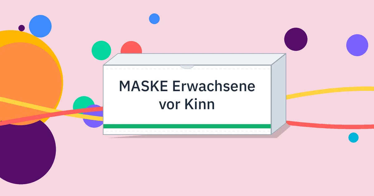 Symbolbild: Packung mit der Aufschrift MASKE Erwachsene vor Kinn (PZN 20205307) – Verfügbarkeit und Bezug in Apotheken in Frankfurt am Main