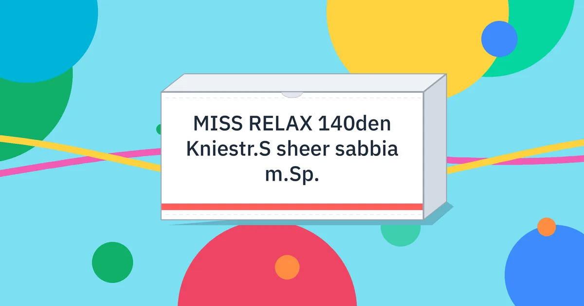 Symbolbild: Packung mit der Aufschrift MISS RELAX 140den Kniestr.S sheer sabbia m.Sp. (PZN 16189488) – Verfügbarkeit und Bezug in Apotheken in Frankfurt am Main