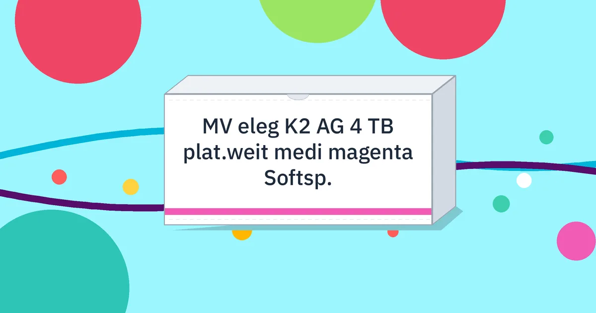 Symbolbild: Packung mit der Aufschrift MV eleg K2 AG 4 TB plat.weit medi magenta Softsp. (PZN 14640068) – Verfügbarkeit und Bezug in Apotheken in Frankfurt am Main
