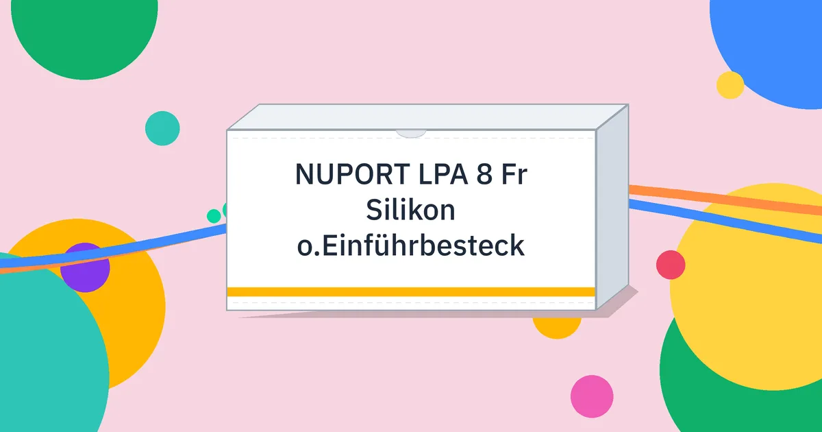 Symbolbild: Packung mit der Aufschrift NUPORT LPA 8 Fr Silikon o.Einführbesteck (PZN 10269447) – Verfügbarkeit und Bezug in Apotheken in Frankfurt am Main
