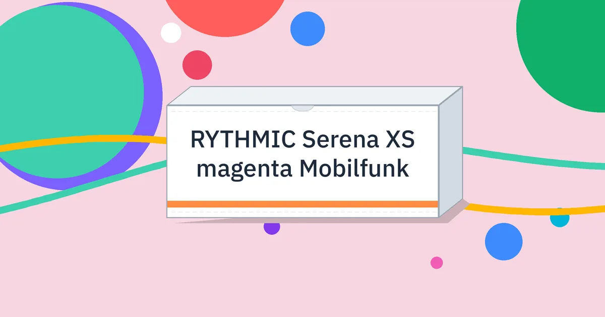 Symbolbild: Packung mit der Aufschrift RYTHMIC Serena XS magenta Mobilfunk (PZN 18786716) – Verfügbarkeit und Bezug in Apotheken in Frankfurt am Main