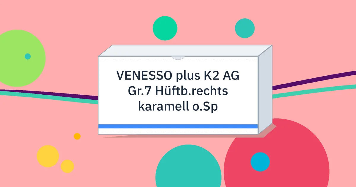 Symbolbild: Packung mit der Aufschrift VENESSO plus K2 AG Gr.7 Hüftb.rechts karamell o.Sp (PZN 13762071) – Verfügbarkeit und Bezug in Apotheken in Frankfurt am Main