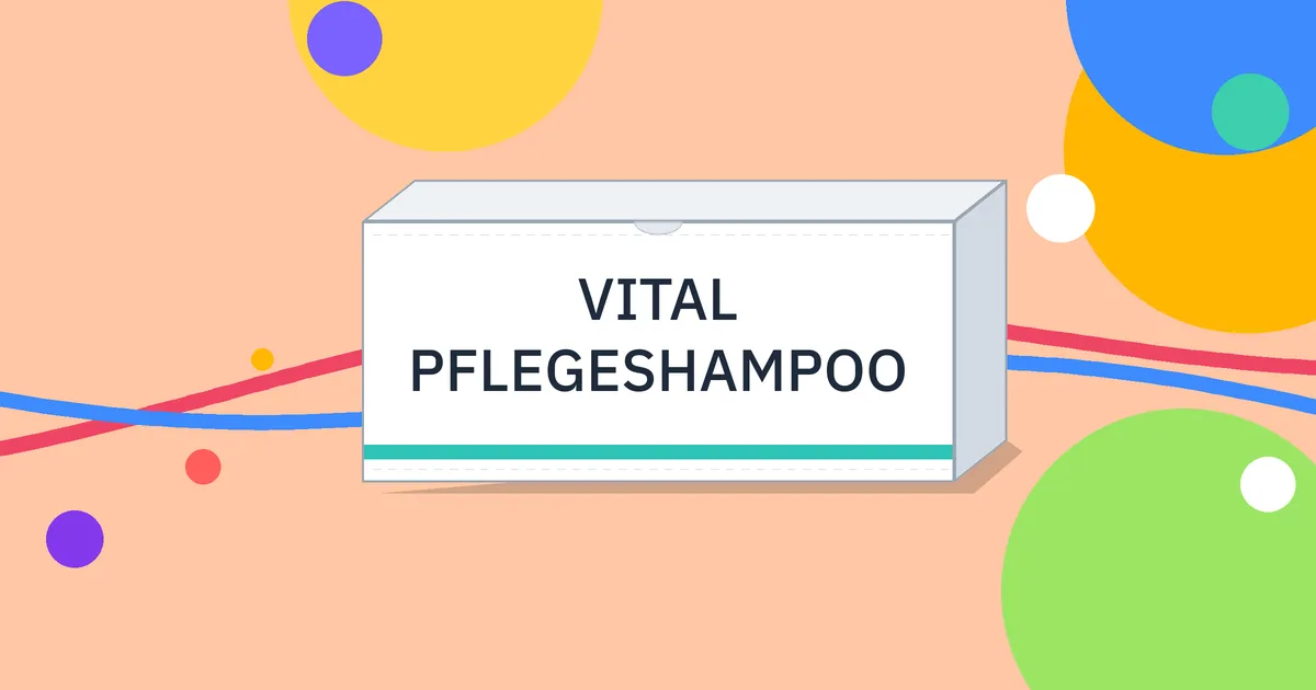 Symbolbild: Packung mit der Aufschrift VITAL PFLEGESHAMPOO (PZN 12896243) – Verfügbarkeit und Bezug in Apotheken in Frankfurt am Main