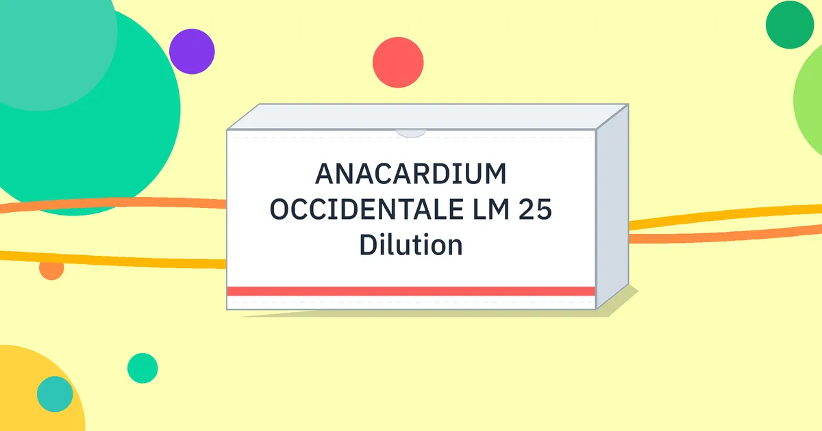 Symbolbild: Packung mit der Aufschrift ANACARDIUM OCCIDENTALE LM 25 Dilution (PZN 13327553) – Verfügbarkeit und Bezug in Apotheken in Frankfurt am Main
