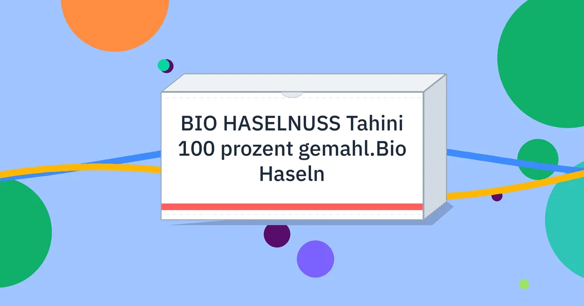 Symbolbild: Packung mit der Aufschrift BIO HASELNUSS Tahini 100 prozent gemahl.Bio Haseln (PZN 17189220) – Verfügbarkeit und Bezug in Apotheken in Frankfurt am Main