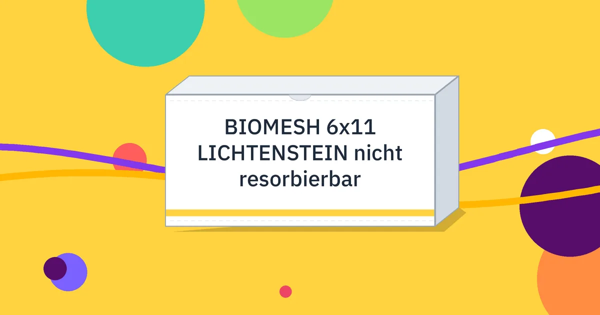 Symbolbild: Packung mit der Aufschrift BIOMESH 6x11 LICHTENSTEIN nicht resorbierbar (PZN 19504708) – Verfügbarkeit und Bezug in Apotheken in Frankfurt am Main