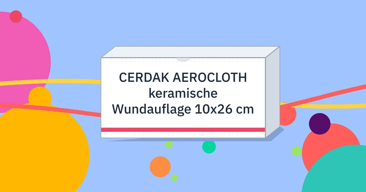 Symbolbild: Packung mit der Aufschrift CERDAK AEROCLOTH keramische Wundauflage 10x26 cm (PZN 19187260) – Verfügbarkeit und Bezug in Apotheken in Frankfurt am Main