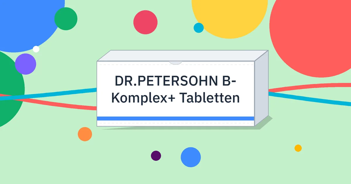 Symbolbild: Packung mit der Aufschrift DR.PETERSOHN B-Komplex+ Tabletten (PZN 20302654) – Verfügbarkeit und Bezug in Apotheken in Frankfurt am Main