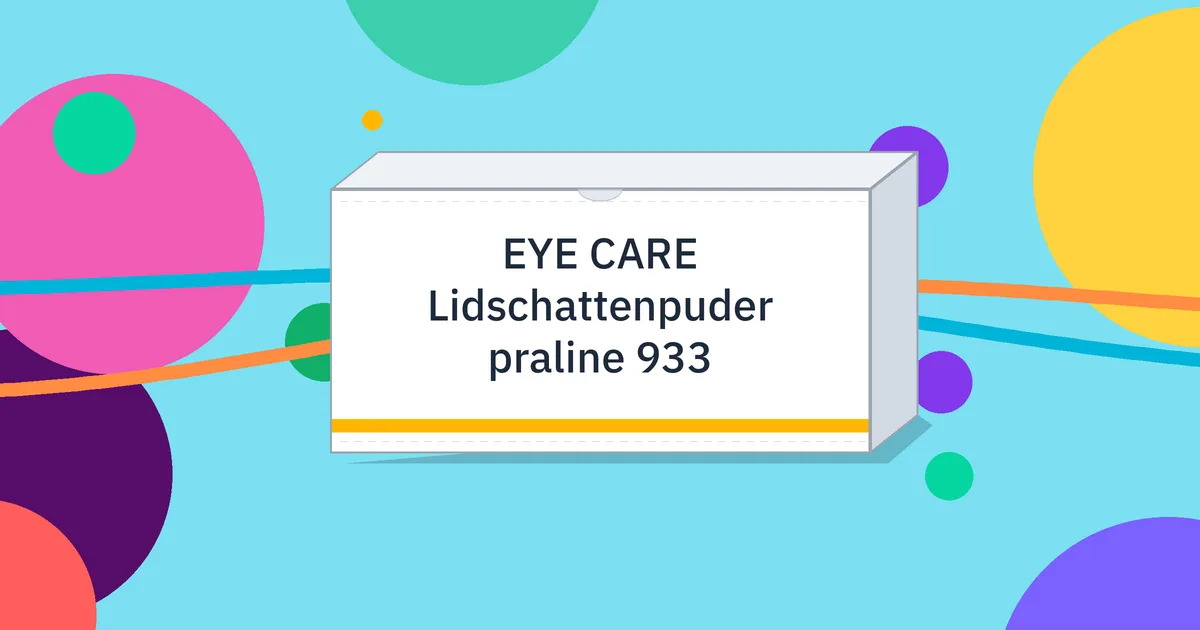 Symbolbild: Packung mit der Aufschrift EYE CARE Lidschattenpuder praline 933 (PZN 14201802) – Verfügbarkeit und Bezug in Apotheken in Frankfurt am Main
