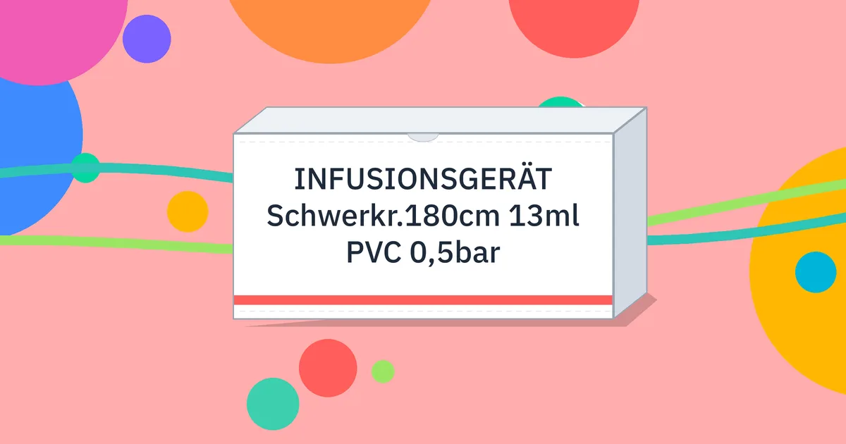 Symbolbild: Packung mit der Aufschrift INFUSIONSGERÄT Schwerkr.180cm 13ml PVC 0,5bar (PZN 18837069) – Verfügbarkeit und Bezug in Apotheken in Frankfurt am Main