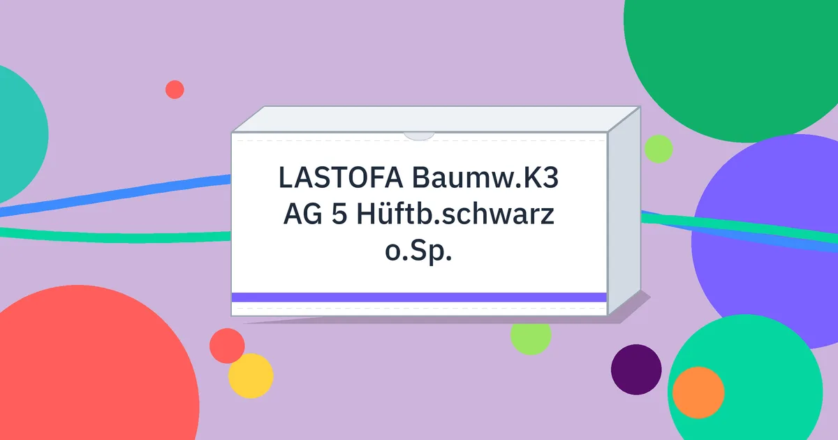 Symbolbild: Packung mit der Aufschrift LASTOFA Baumw.K3 AG 5 Hüftb.schwarz o.Sp. (PZN 01957332) – Verfügbarkeit und Bezug in Apotheken in Frankfurt am Main