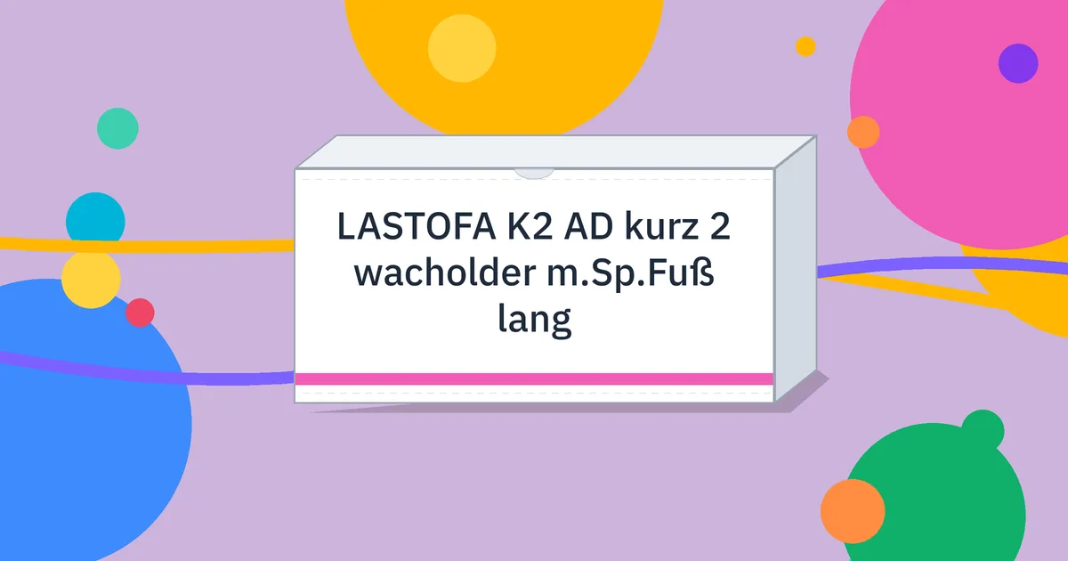 Symbolbild: Packung mit der Aufschrift LASTOFA K2 AD kurz 2 wacholder m.Sp.Fuß lang (PZN 13799938) – Verfügbarkeit und Bezug in Apotheken in Frankfurt am Main