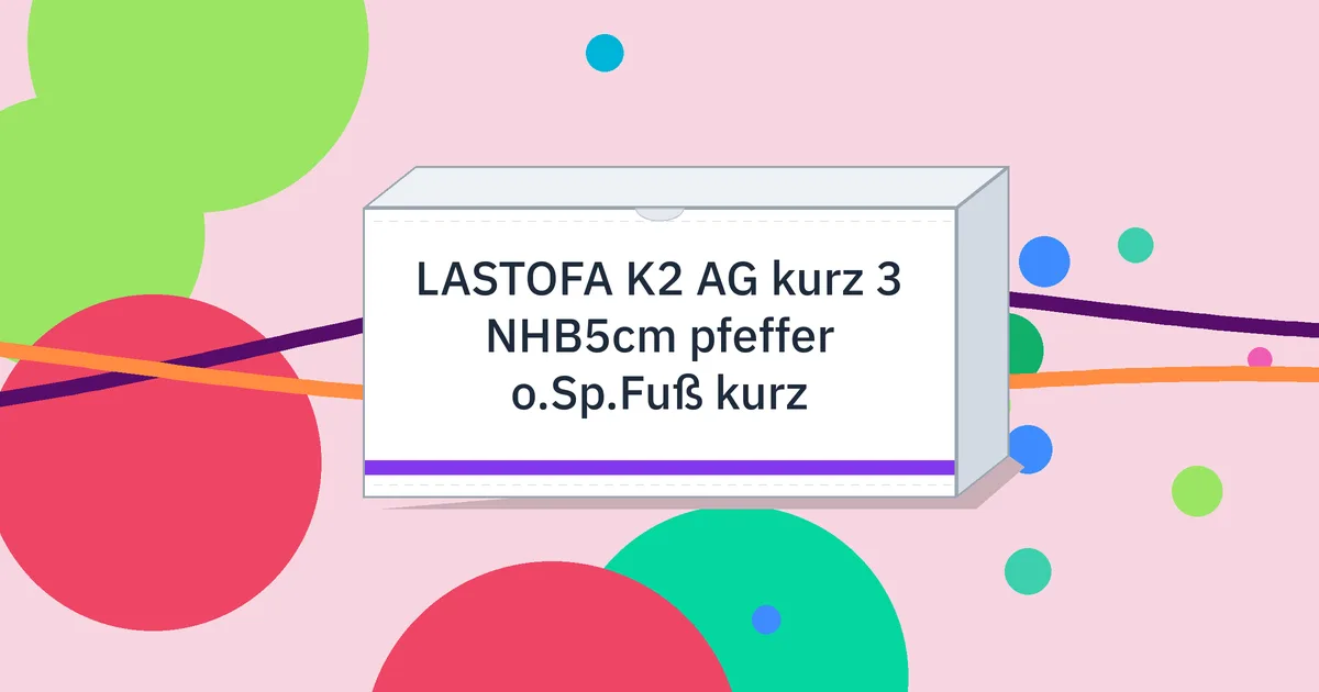 Symbolbild: Packung mit der Aufschrift LASTOFA K2 AG kurz 3 NHB5cm pfeffer o.Sp.Fuß kurz (PZN 13804869) – Verfügbarkeit und Bezug in Apotheken in Frankfurt am Main