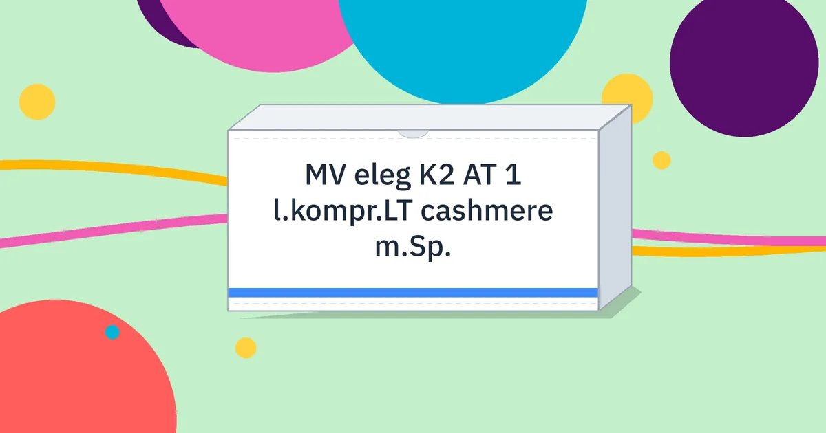 Symbolbild: Packung mit der Aufschrift MV eleg K2 AT 1 l.kompr.LT cashmere m.Sp. (PZN 15285327) – Verfügbarkeit und Bezug in Apotheken in Frankfurt am Main