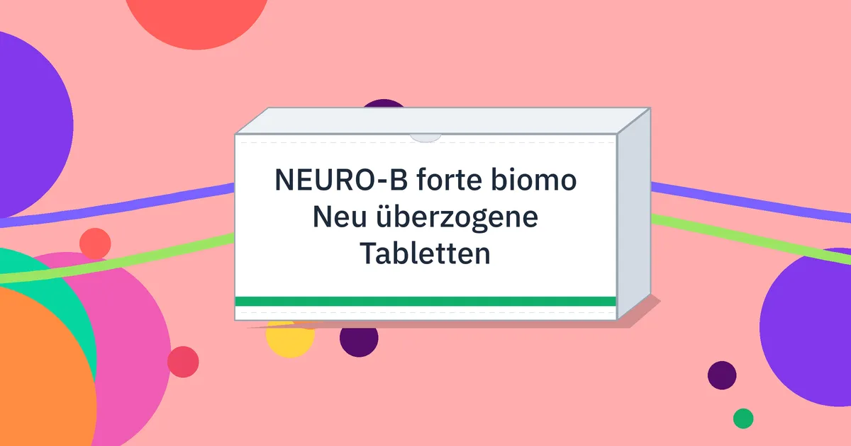 Symbolbild: Packung mit der Aufschrift NEURO-B forte biomo Neu überzogene Tabletten (PZN 11646449) – Verfügbarkeit und Bezug in Apotheken in Frankfurt am Main