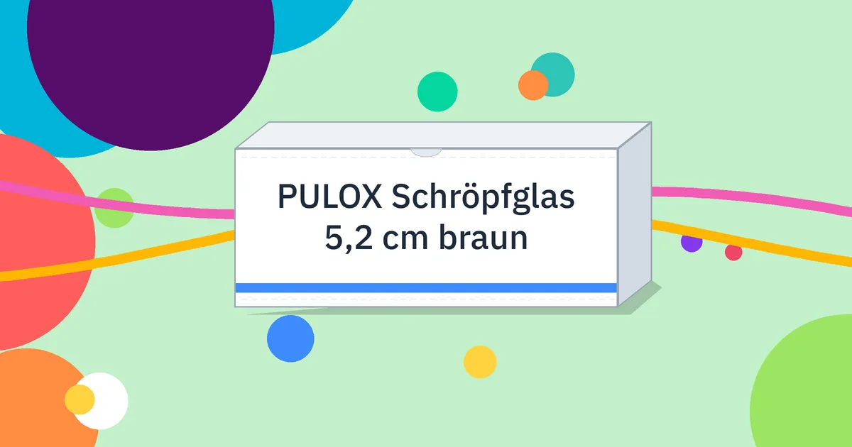 Symbolbild: Packung mit der Aufschrift PULOX Schröpfglas 5,2 cm braun (PZN 11675735) – Verfügbarkeit und Bezug in Apotheken in Frankfurt am Main