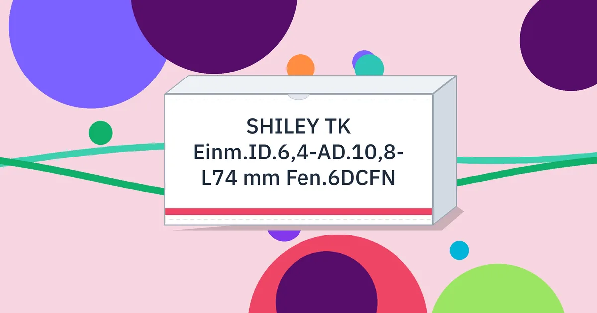 Symbolbild: Packung mit der Aufschrift SHILEY TK Einm.ID.6,4-AD.10,8-L74 mm Fen.6DCFN (PZN 03380842) – Verfügbarkeit und Bezug in Apotheken in Frankfurt am Main