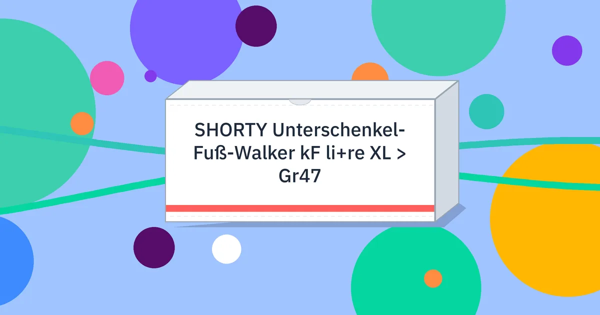 Symbolbild: Packung mit der Aufschrift SHORTY Unterschenkel-Fuß-Walker kF li+re XL > Gr47 (PZN 17197780) – Verfügbarkeit und Bezug in Apotheken in Frankfurt am Main