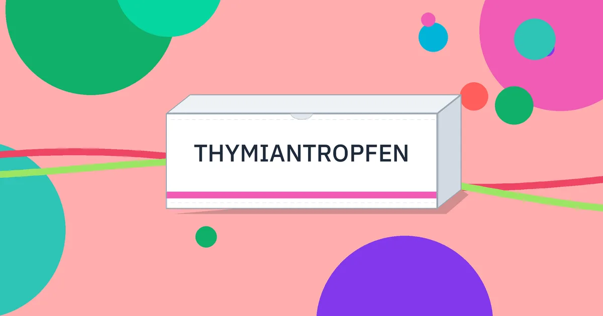 Symbolbild: Packung mit der Aufschrift THYMIANTROPFEN (PZN 11547724) – Verfügbarkeit und Bezug in Apotheken in Frankfurt am Main