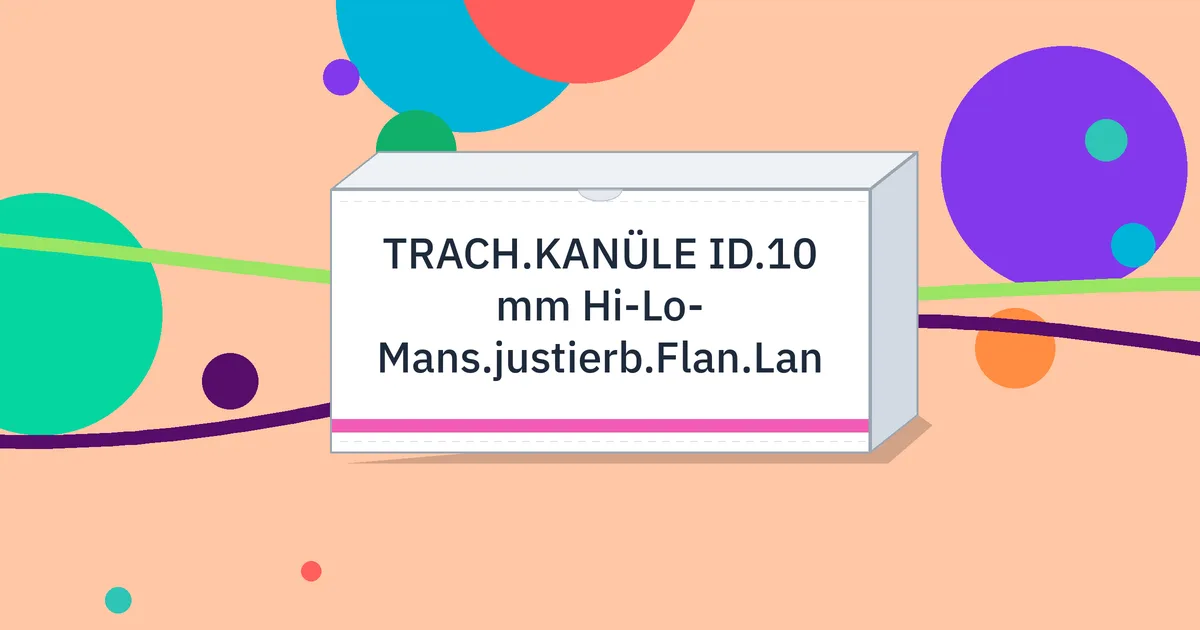 Symbolbild: Packung mit der Aufschrift TRACH.KANÜLE ID.10 mm Hi-Lo-Mans.justierb.Flan.Lan (PZN 03379767) – Verfügbarkeit und Bezug in Apotheken in Frankfurt am Main