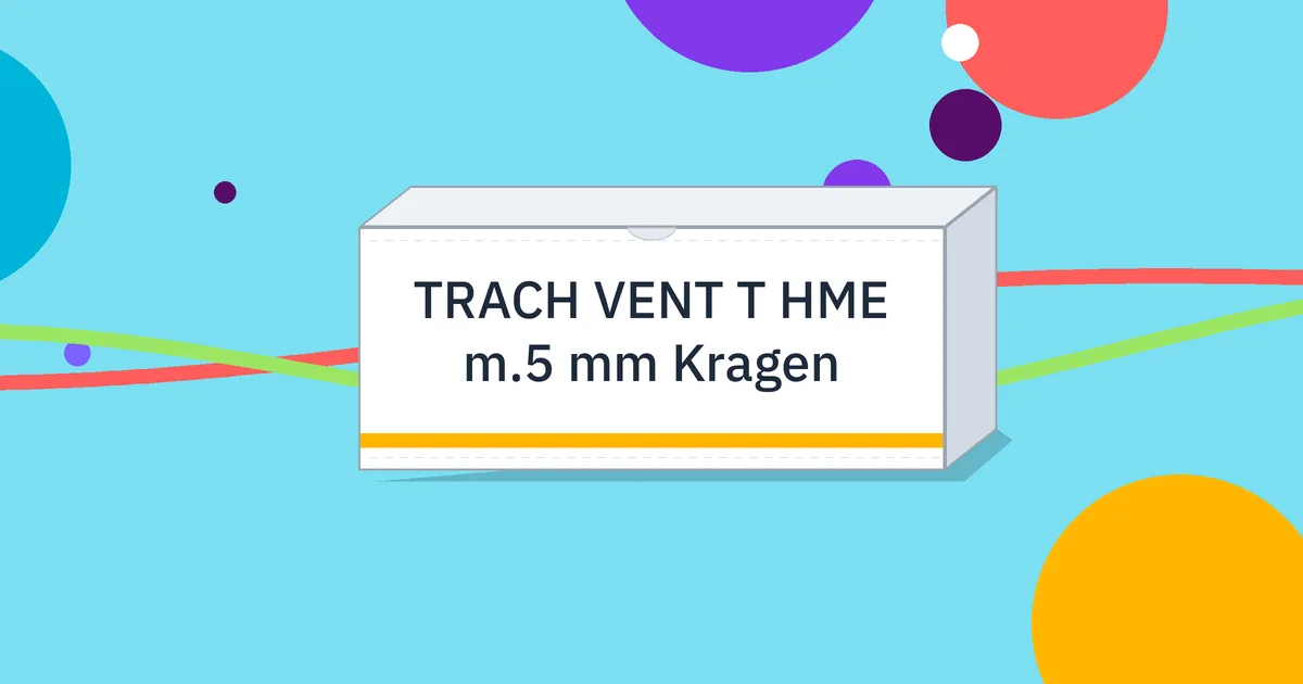 Symbolbild: Packung mit der Aufschrift TRACH VENT T HME m.5 mm Kragen (PZN 12872171) – Verfügbarkeit und Bezug in Apotheken in Frankfurt am Main