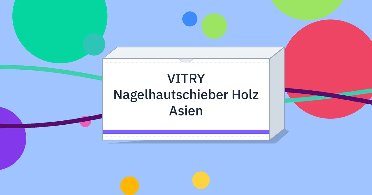 Symbolbild: Packung mit der Aufschrift VITRY Nagelhautschieber Holz Asien (PZN 11689016) – Verfügbarkeit und Bezug in Apotheken in Frankfurt am Main