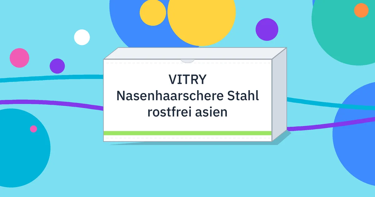 Symbolbild: Packung mit der Aufschrift VITRY Nasenhaarschere Stahl rostfrei asien (PZN 11689163) – Verfügbarkeit und Bezug in Apotheken in Frankfurt am Main