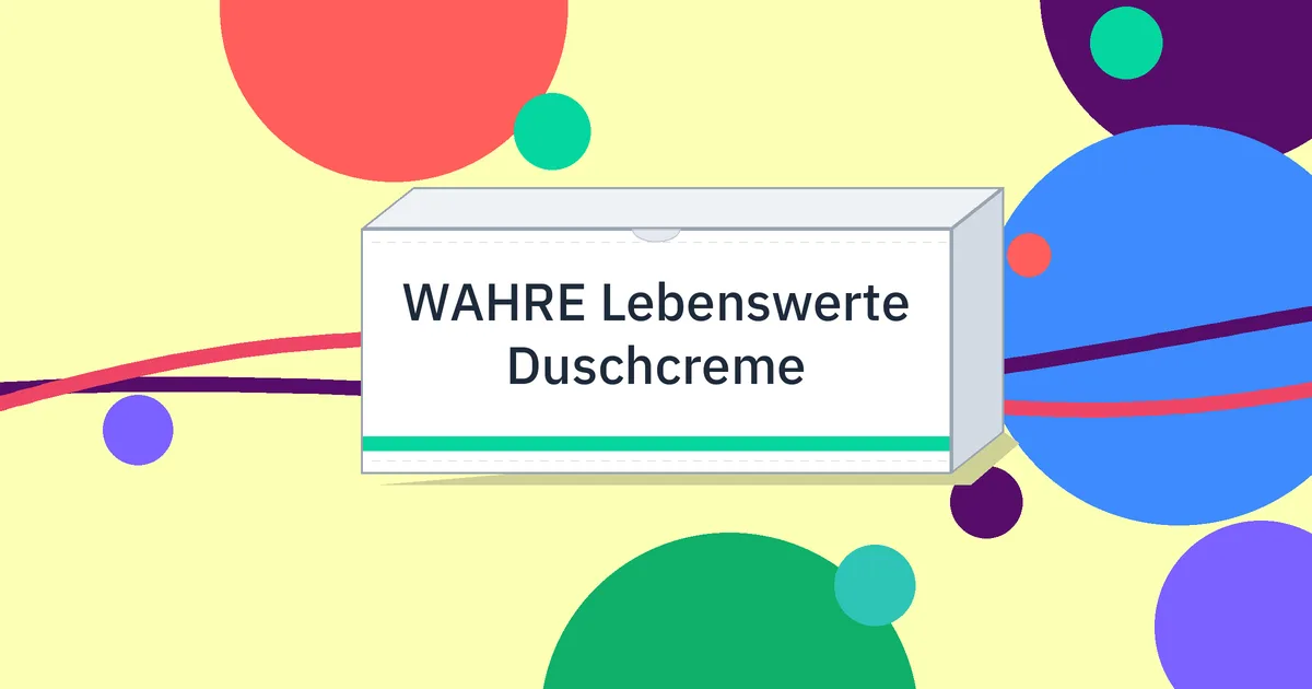 Symbolbild: Packung mit der Aufschrift WAHRE Lebenswerte Duschcreme (PZN 20646750) – Verfügbarkeit und Bezug in Apotheken in Frankfurt am Main